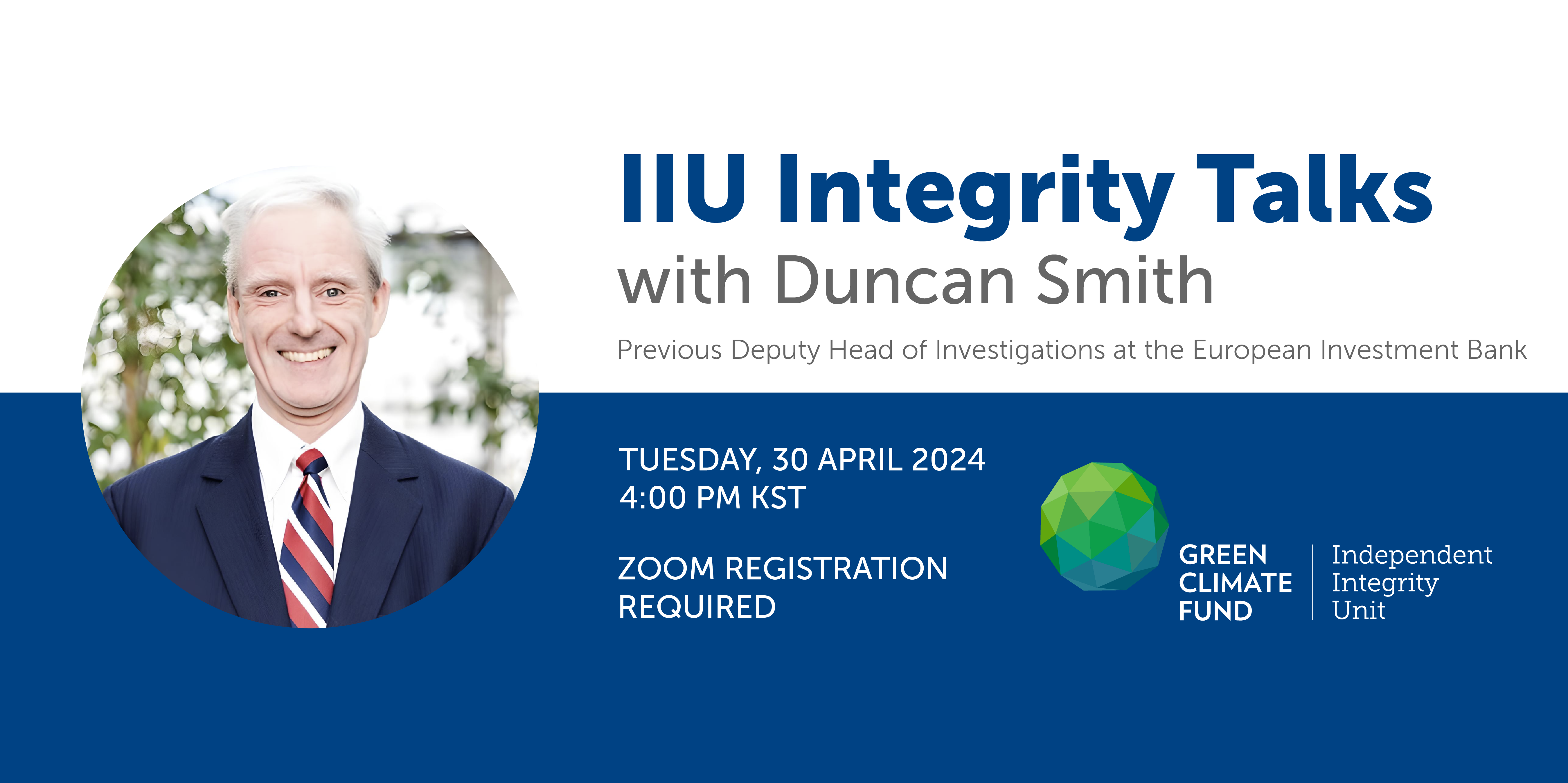 Integrity Talks Webinar with Duncan Smith | Independent Integrity Unit ...